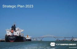 Strategic Plan 2023 - Revised 6/30/2020 - Port of Corpus Christi